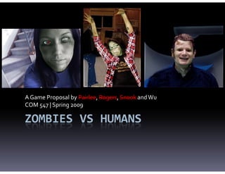 Zombies vs. Humans | PPT