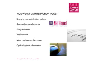 Interaction Tool - SAIL Zomerlunch 2010 - Ruigrok | NetPanel | PDF | Web Conferencing | Computer ...