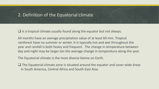 equatorial climate | PPTX