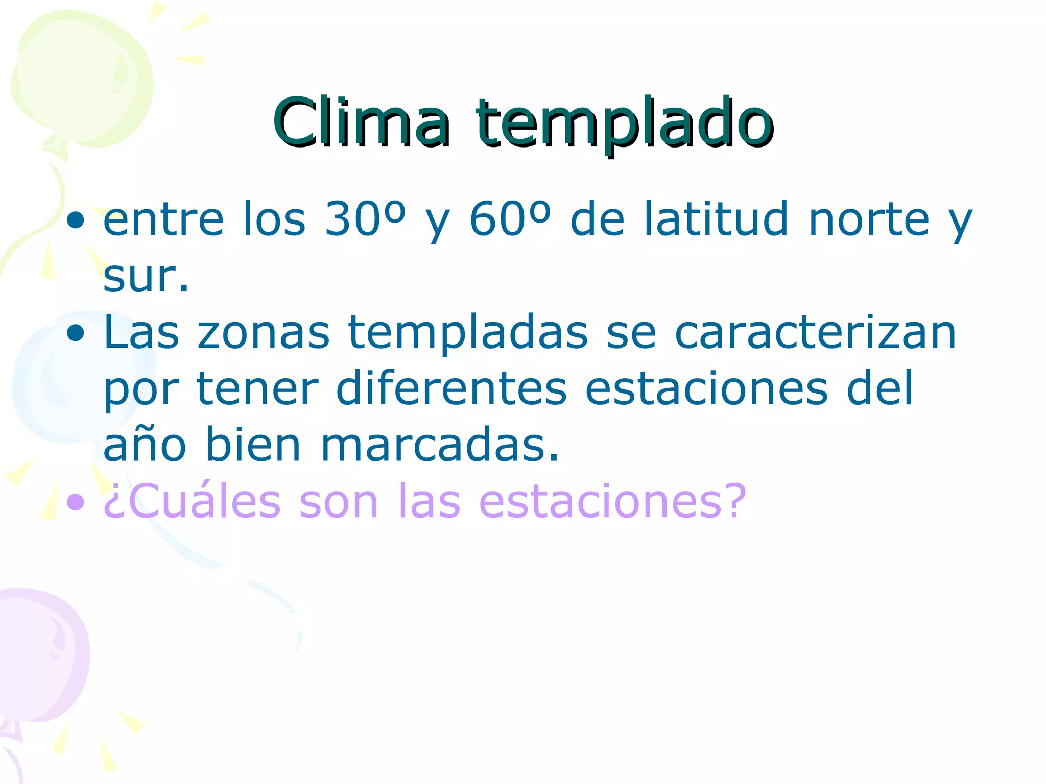 Zonas Climaticas | PPT
