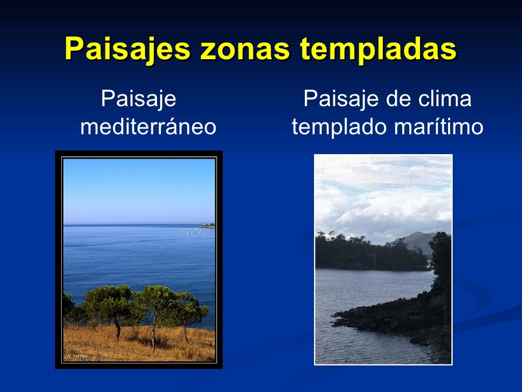 Zonas ClimáTicas Y Paisajes