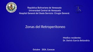 Zonas del retroperitoneo en trauma abdominal.pptx