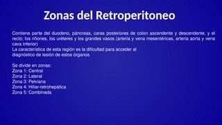 Zonas del retroperitoneo en trauma abdominal.pptx