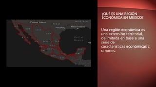 Zonas Geoeconómicas de México J-D23.pptx
