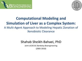 Computational Modeling and Simulation of Liver as a Complex System | PPT