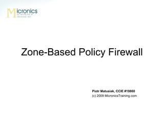 Zone Based Policy Firewall | PPT