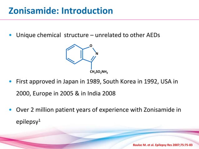 ZONISAMIDE IN TREATMENT OF EPILEPSY | PPT