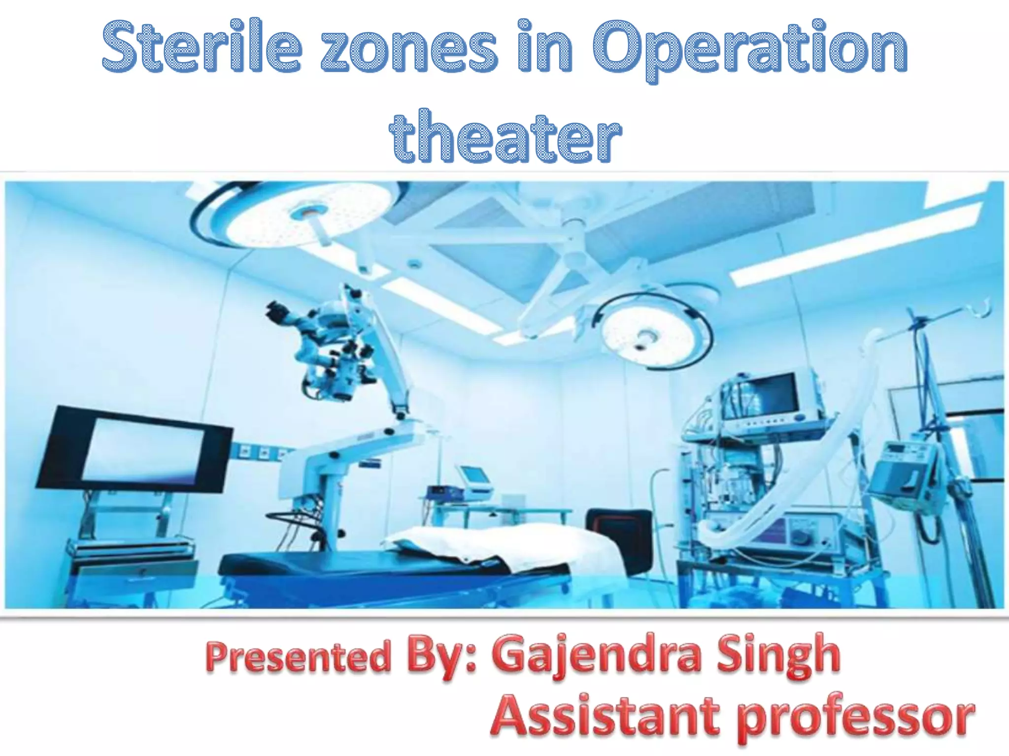 Zone in operation theater | PPTX