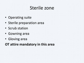 Zone in operation theater | PPTX
