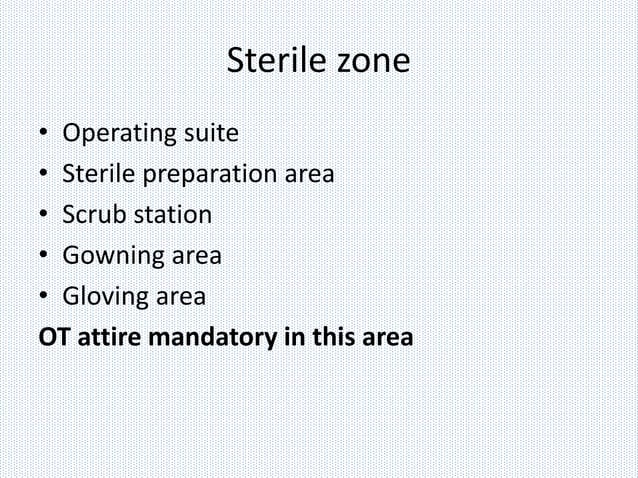 Zone in operation theater | PPTX