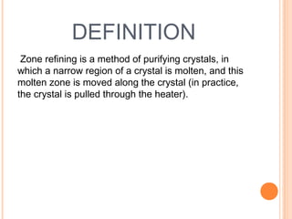 Zone refining, melting and leveling in crystal growth | PPT | Free Download