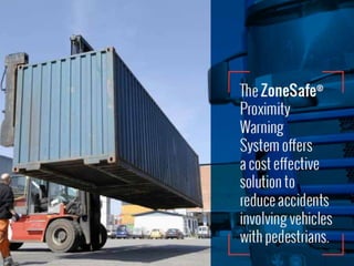 ZoneSafe forklift accident avoidance | PPT
