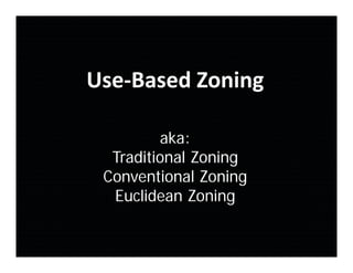Zoning: Evolutionary or Revolutionary (Part 1) | PDF