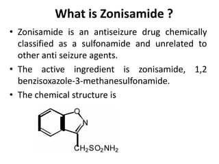Zonisamide | PPT