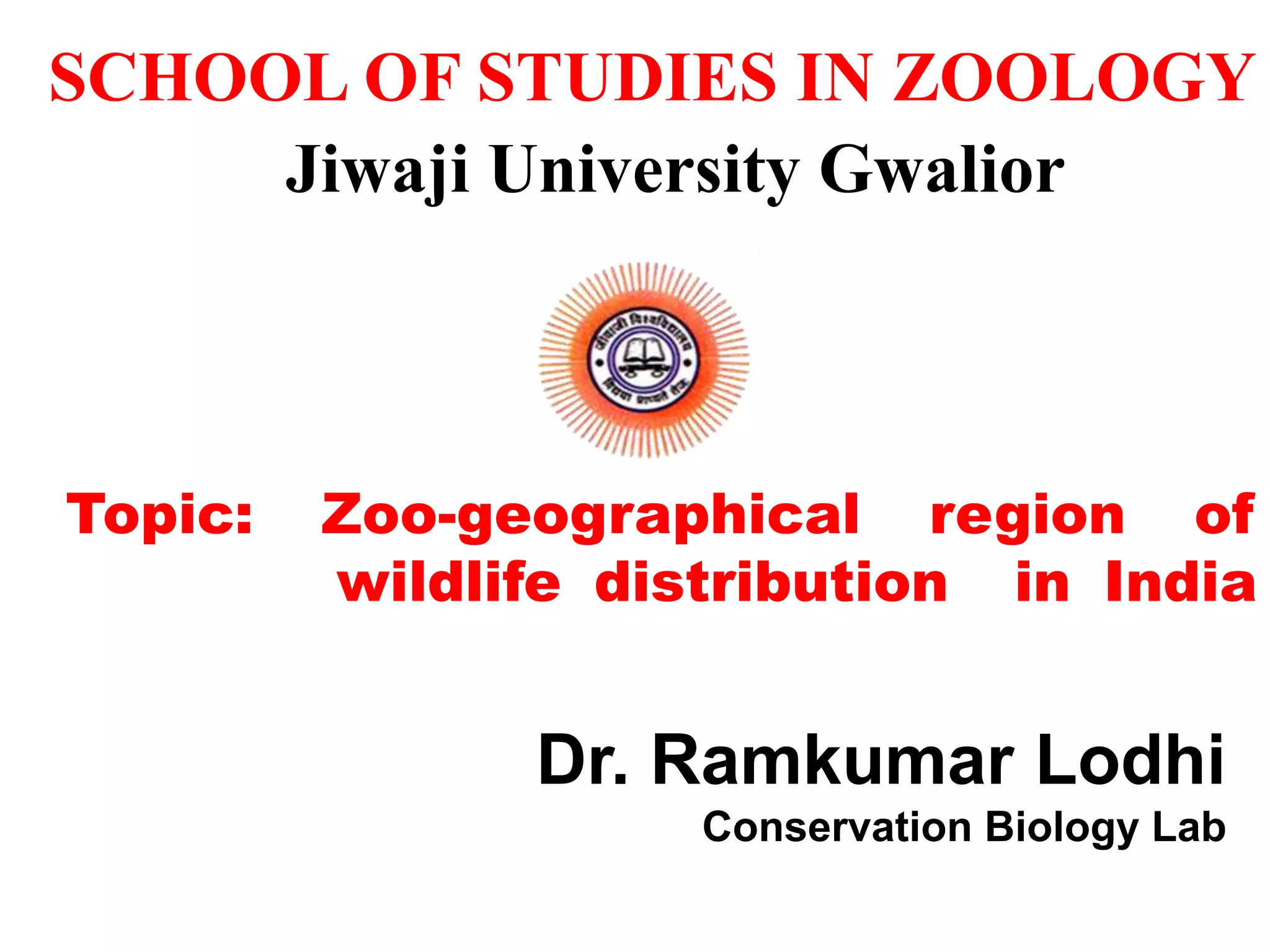 Zoo geographical region of wildlife distribution in india | PPTX