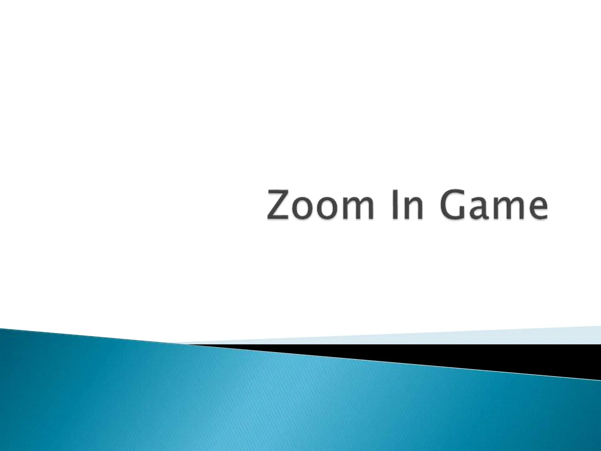 Zoom In Game for ice breaking in a training | PPT