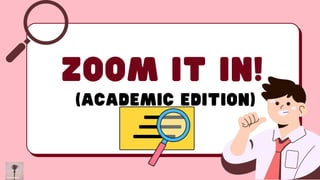 Zoom-it-in.pptx