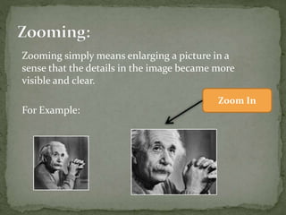 Zooming and Its Types | PPTX