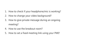 Zoom Meeting Etiquettes and Best Practices | PPTX
