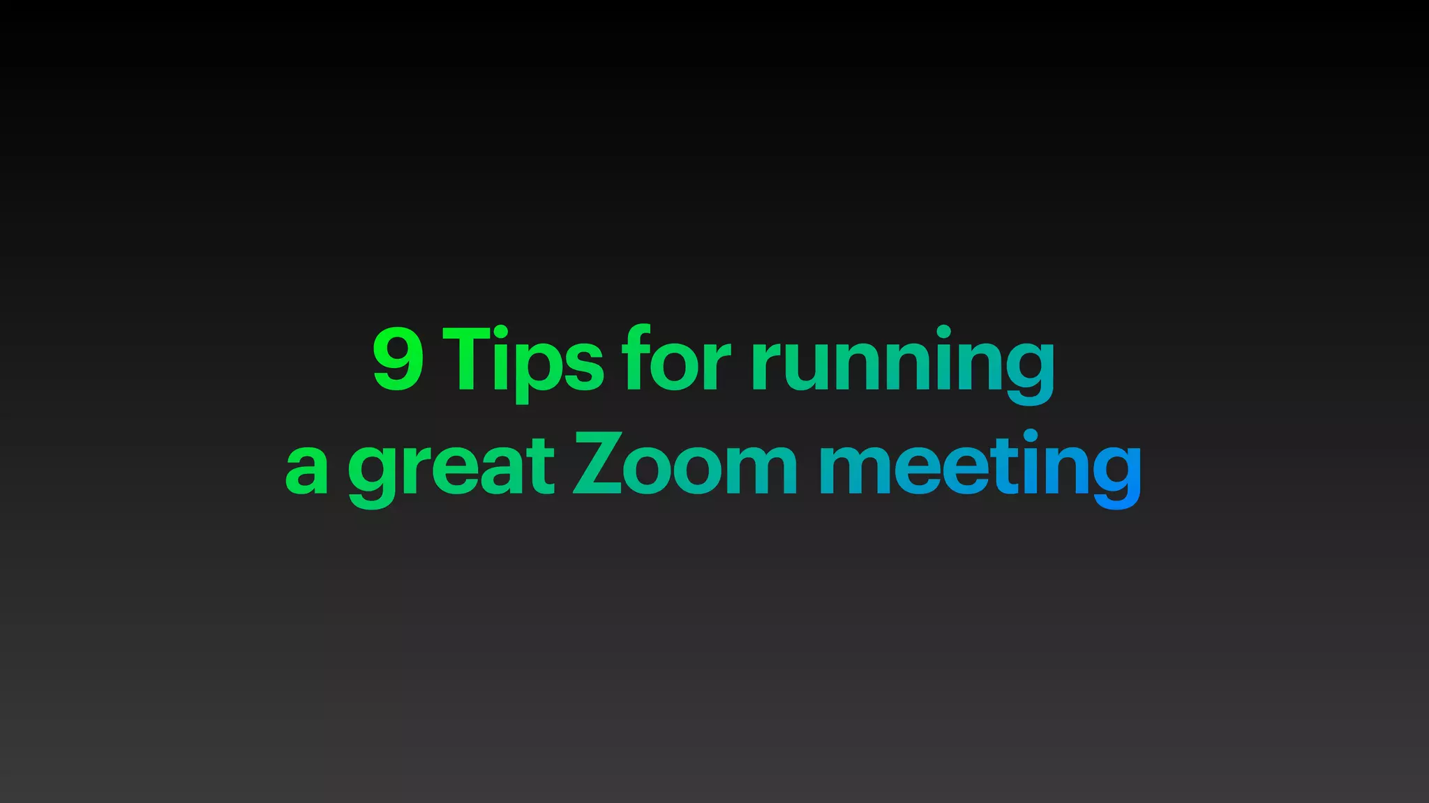 Zoom tips for great meetings | PPT