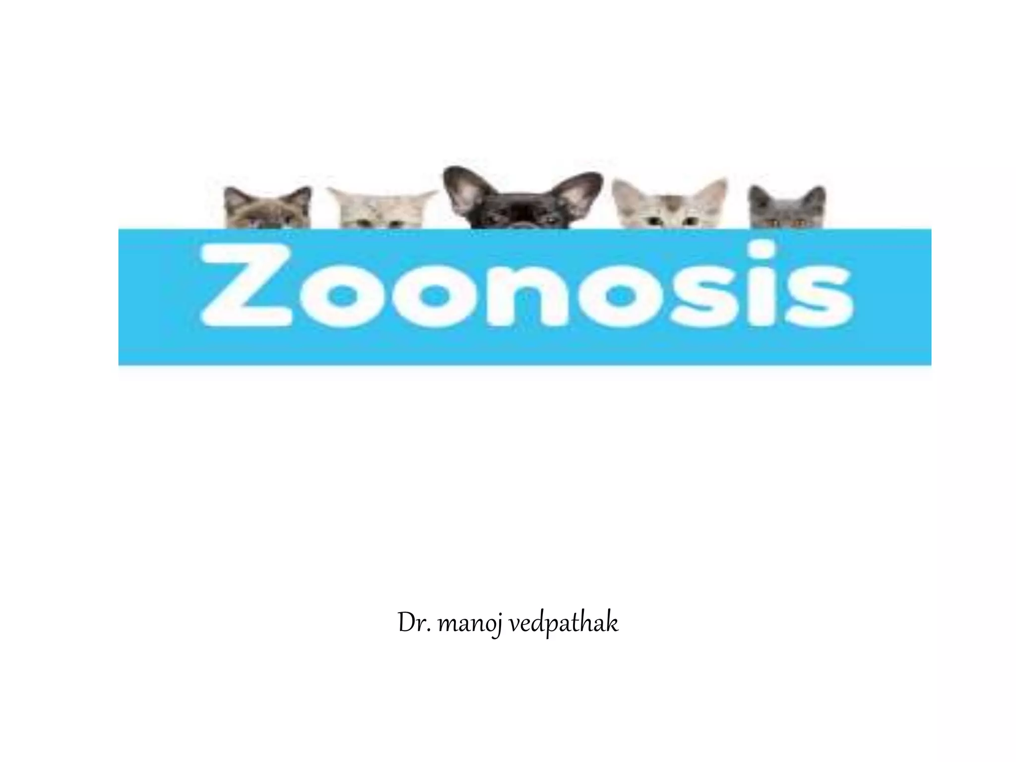 Zoonoses final | PPTX