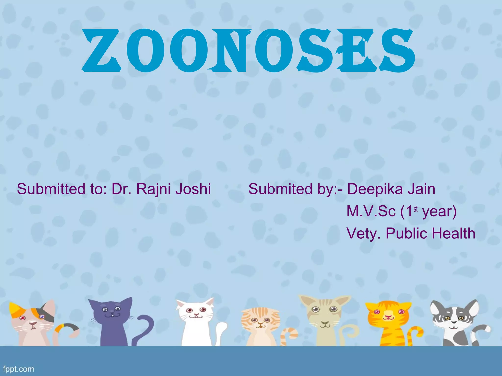 Zoonosis history and bacterial zoonotic diseases | PPT