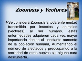 Zoonosis Y Vectores | PPT