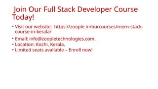 Zoople technologies-Full stack developer course in kochi | PPT