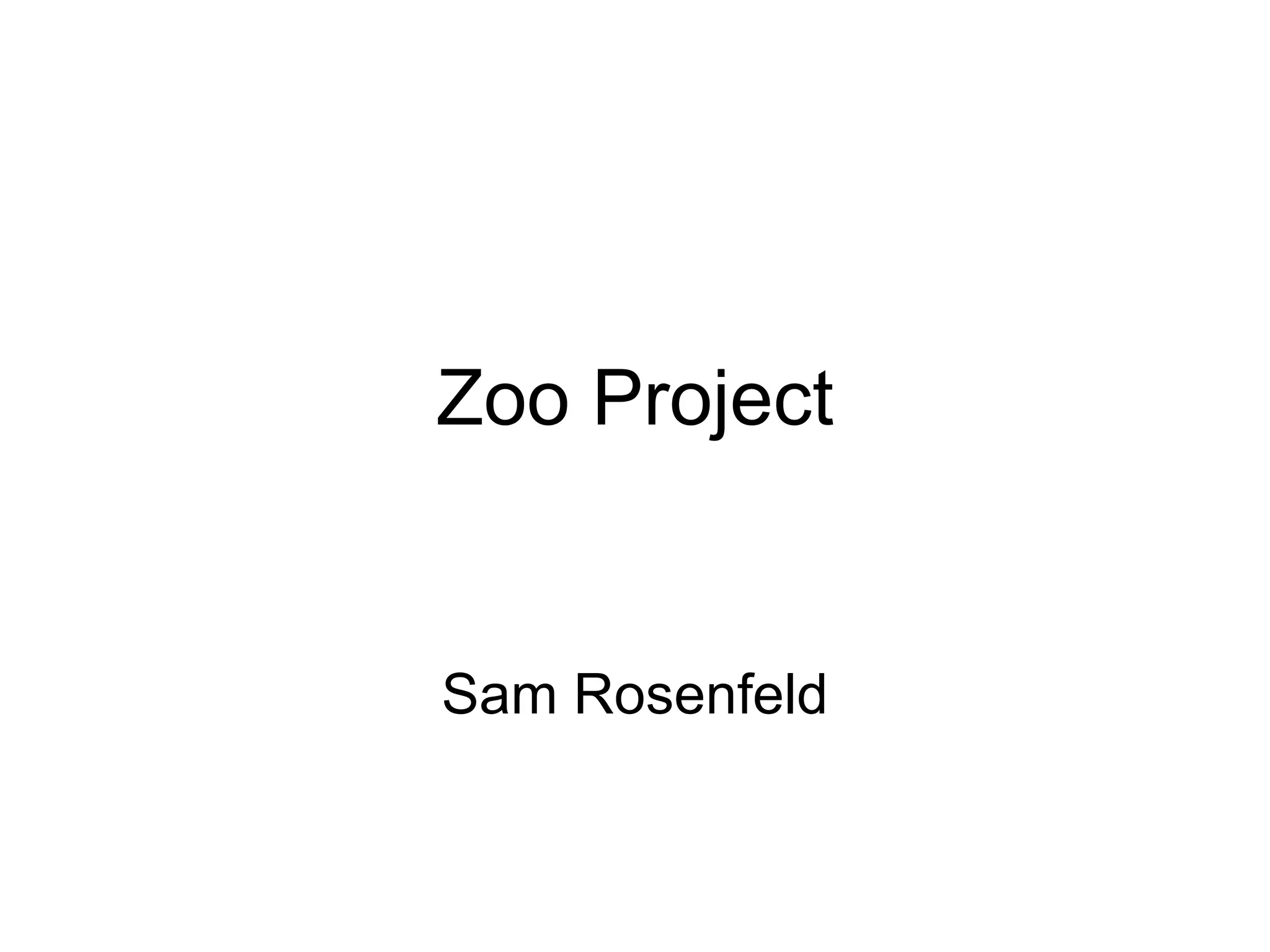 Zoo project power point | PPT