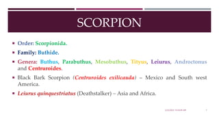 Zootoxins - Scorpion, Spider, Toads and Fish Toxins by Dr. Mohan B R | PPTX
