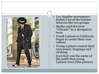 Zoot suit riots | PPTX