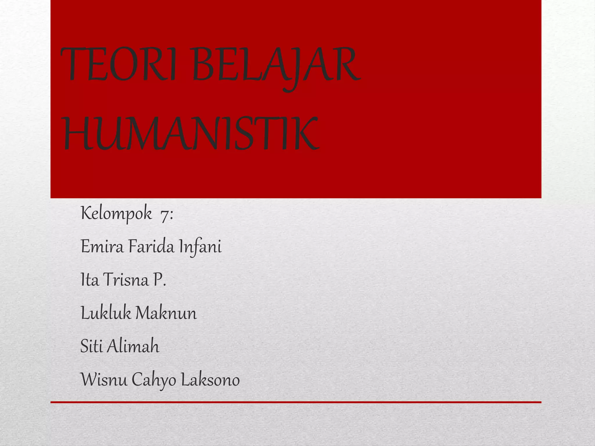 teori belajar humanistik | PPTX