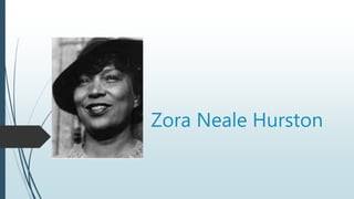 Zora Neale Hurston | PPTX