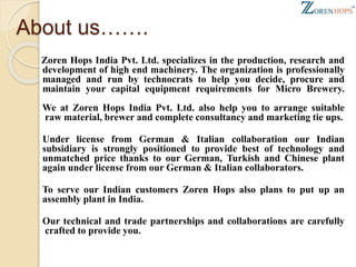 Zoren Hops India Micro Brewery Presentation . | PPSX | Bars ...