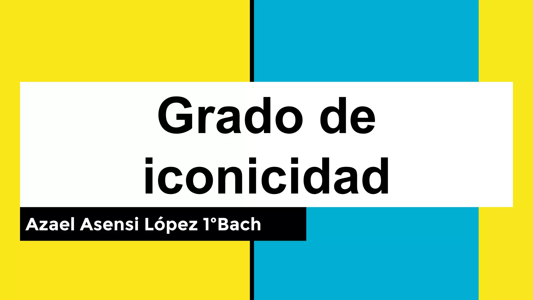 Grados de Iconicidad en imagenes | PPTX