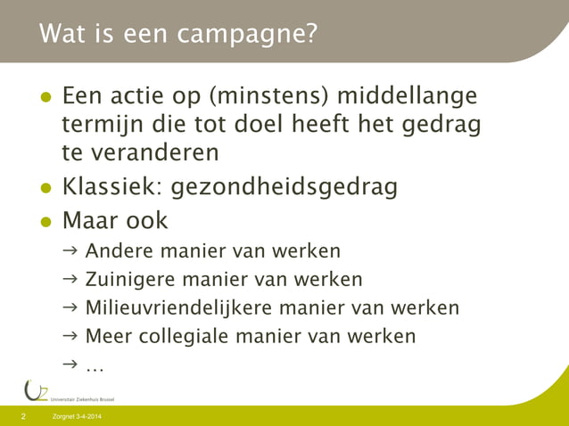 Predicting behavior / De basis van een goede campagne | PPT