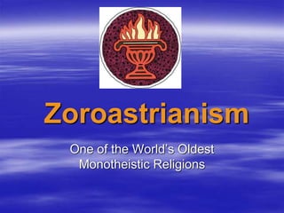 Zoroastrianism | PPT