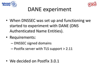 DANE/DNSSEC/TLS Testing in the go6Lab - ION Cape Town | PPT
