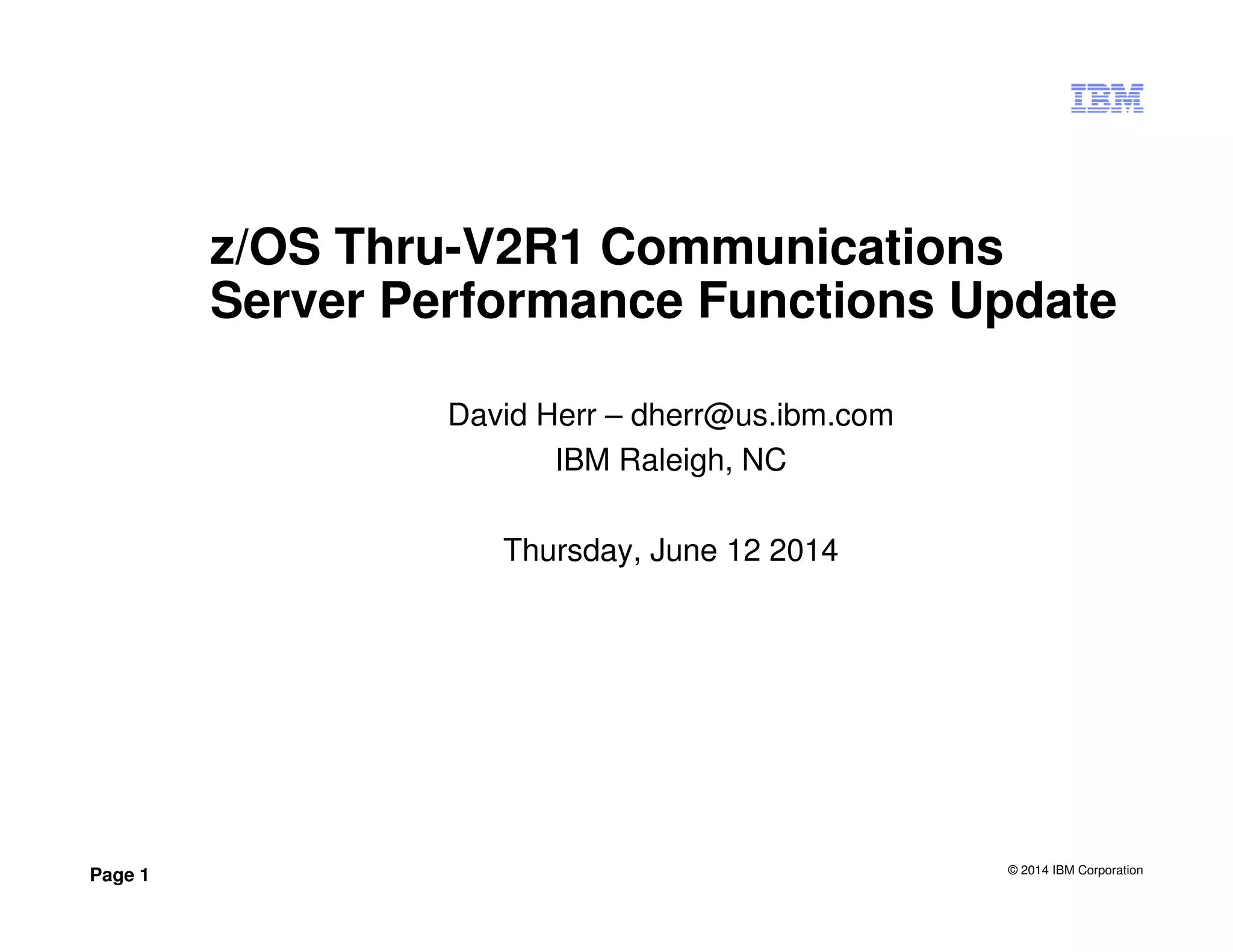 z/OS Through V2R1Communications Server Performance Functions Update | PPT