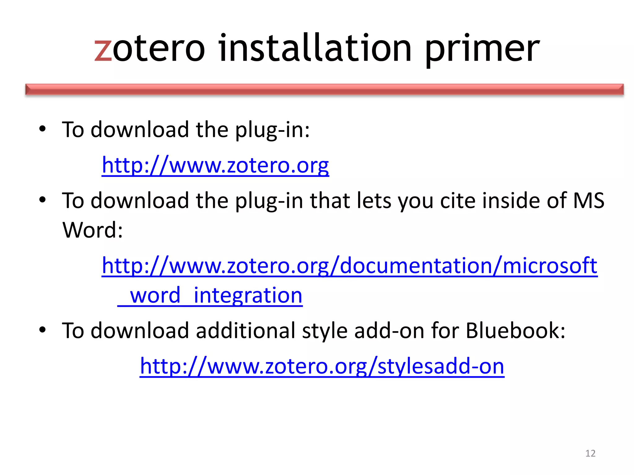 Zotero: for Legal Scholars | PPTX