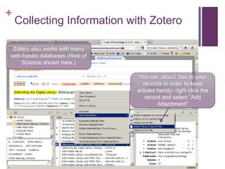 Collecting, Managing, and Sharing Information and its Sources with Zotero | PPTX