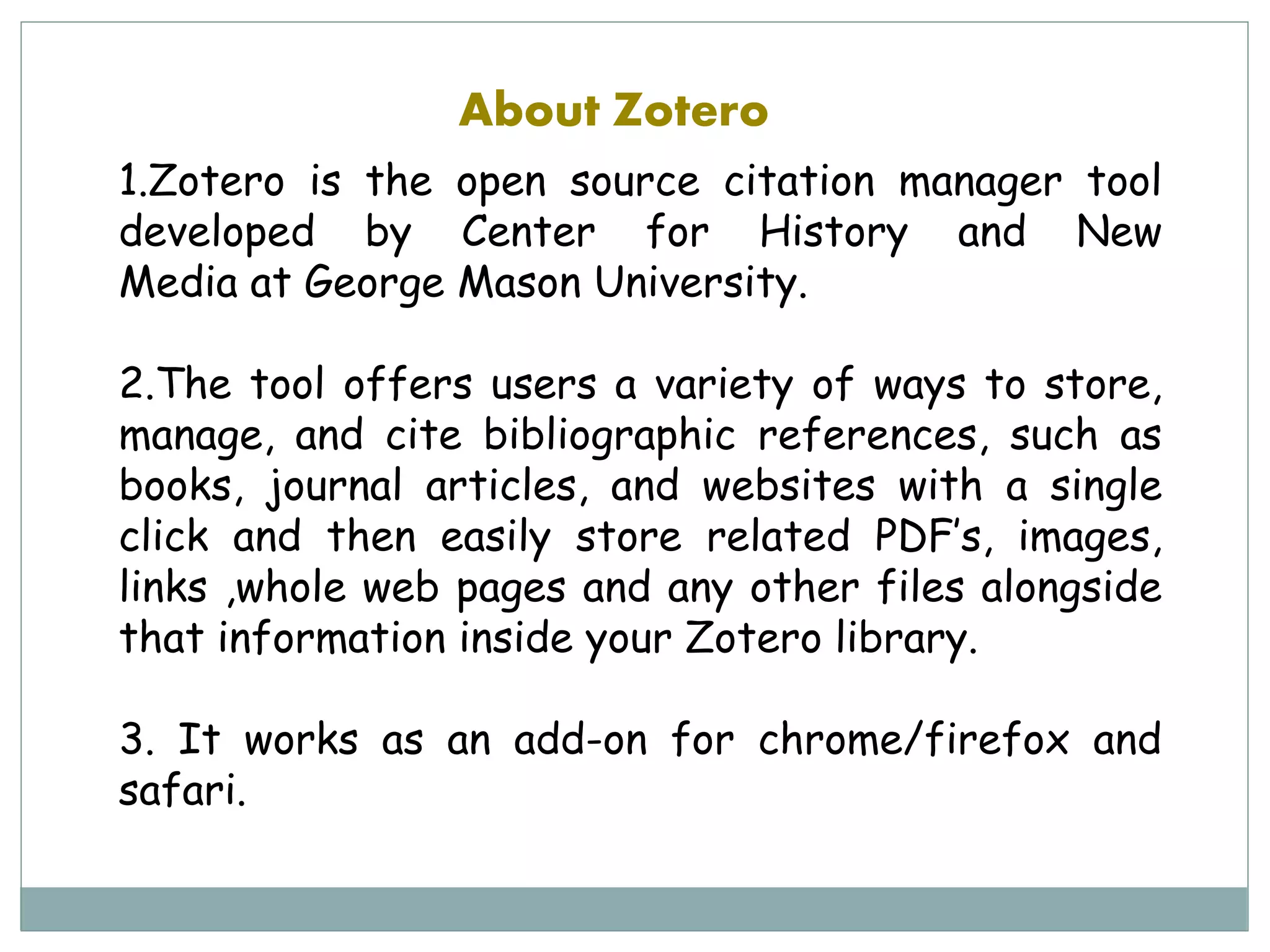 Zotero: Step by step guide | PPTX