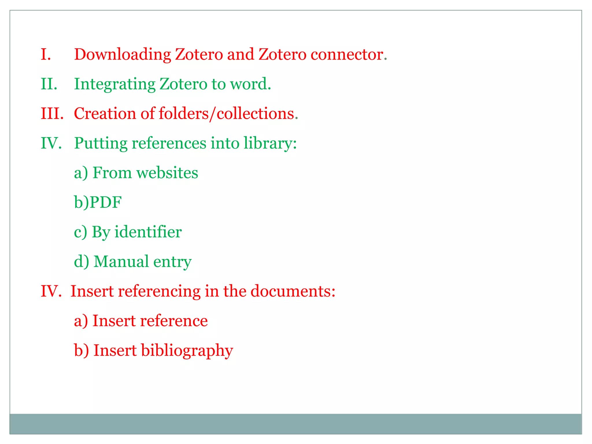 Zotero: Step by step guide | PPTX