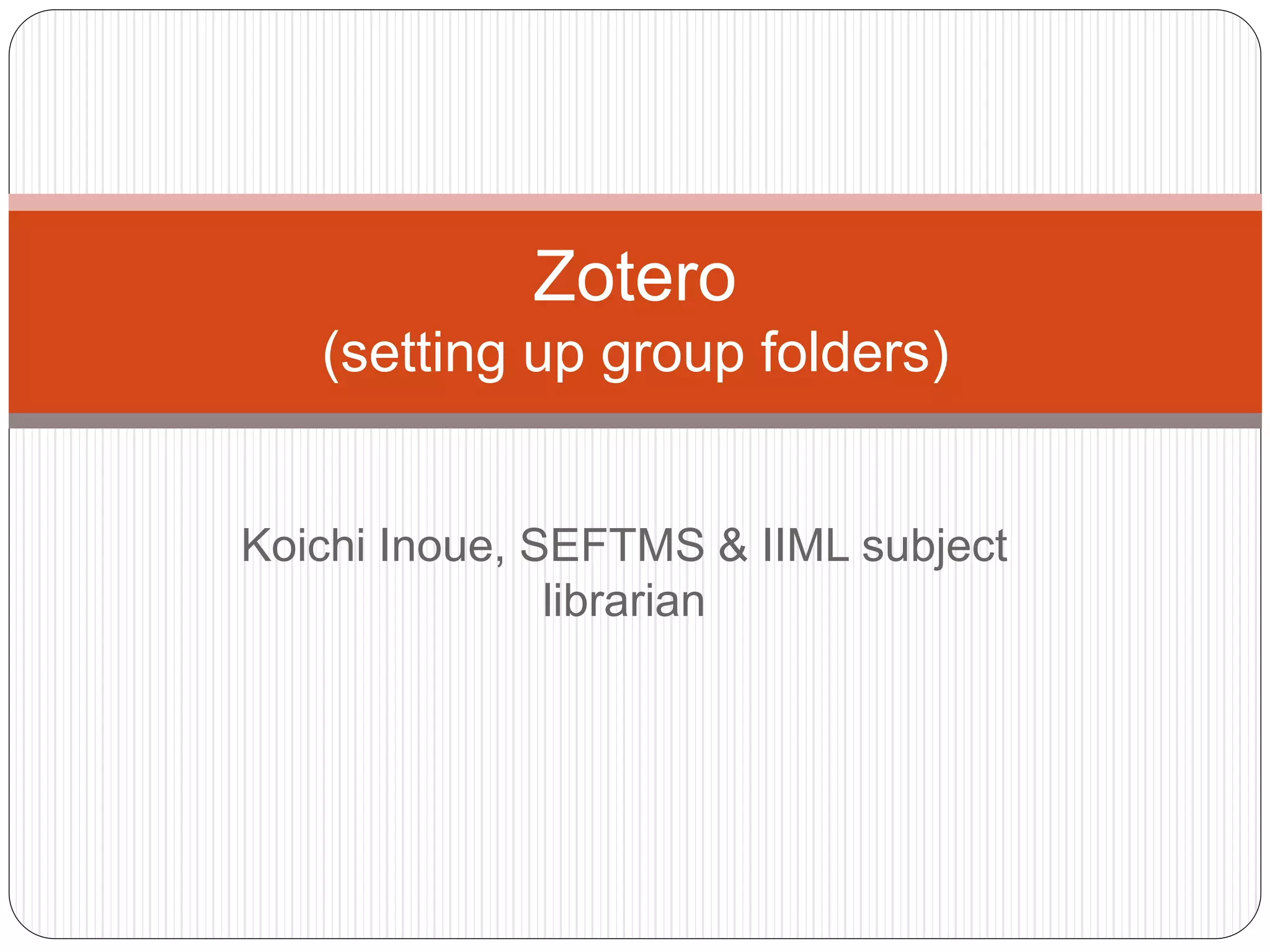 Zotero Group Folder | PPT