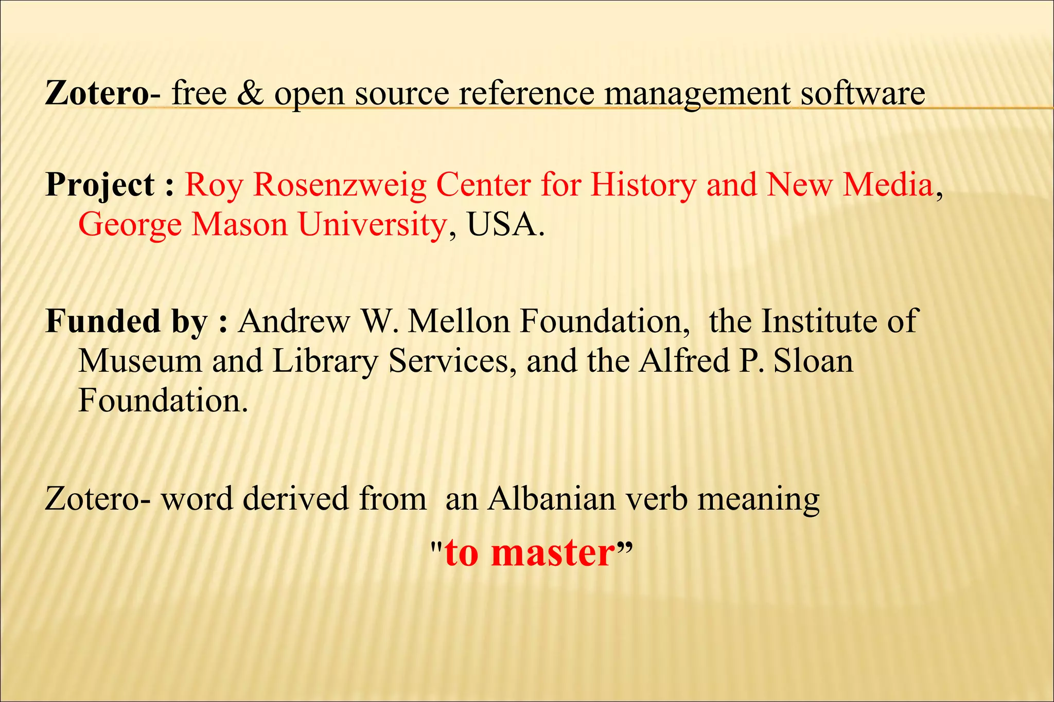 Zotero: an open source reference management tool for researchers | PPT