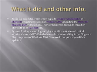 Zotob Worm | PPT