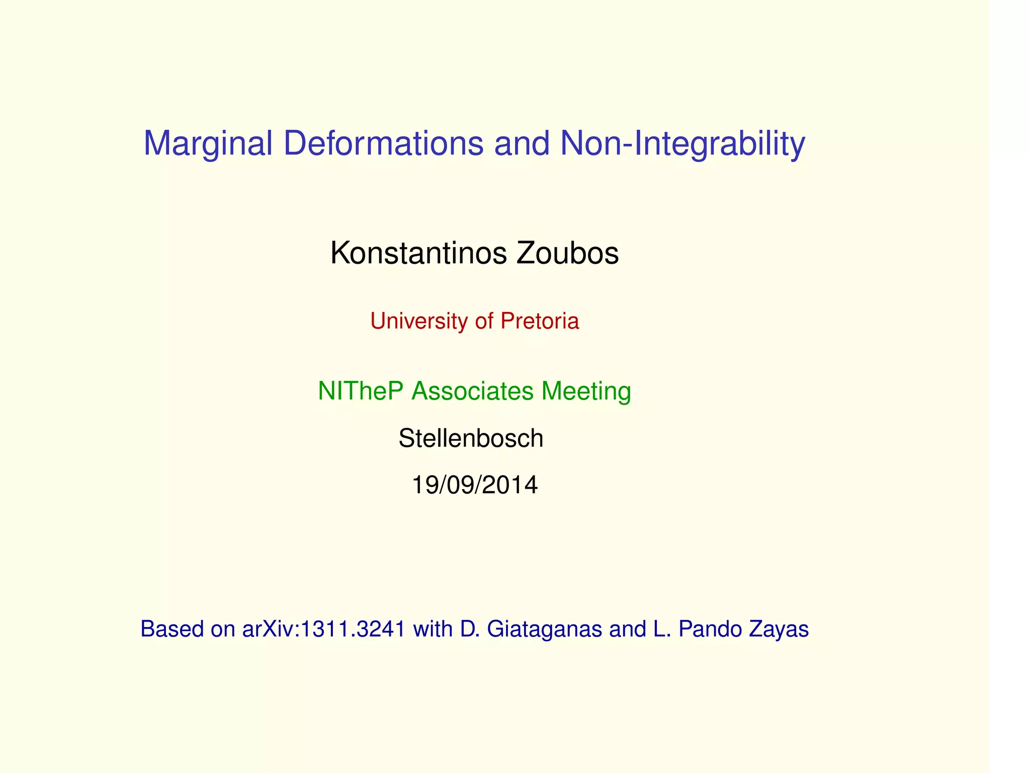 Marginal Deformations and Non-Integrability | PPT