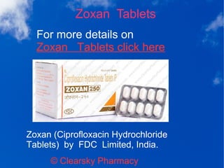 Zoxan (Ciprofloxacin Hydrochloride Tablets) | ODP