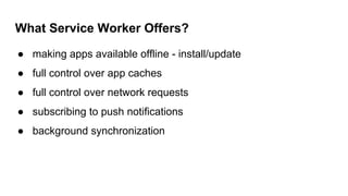"Service Worker: Let Your Web App Feel Like a Native " | PDF | Web Development | Internet