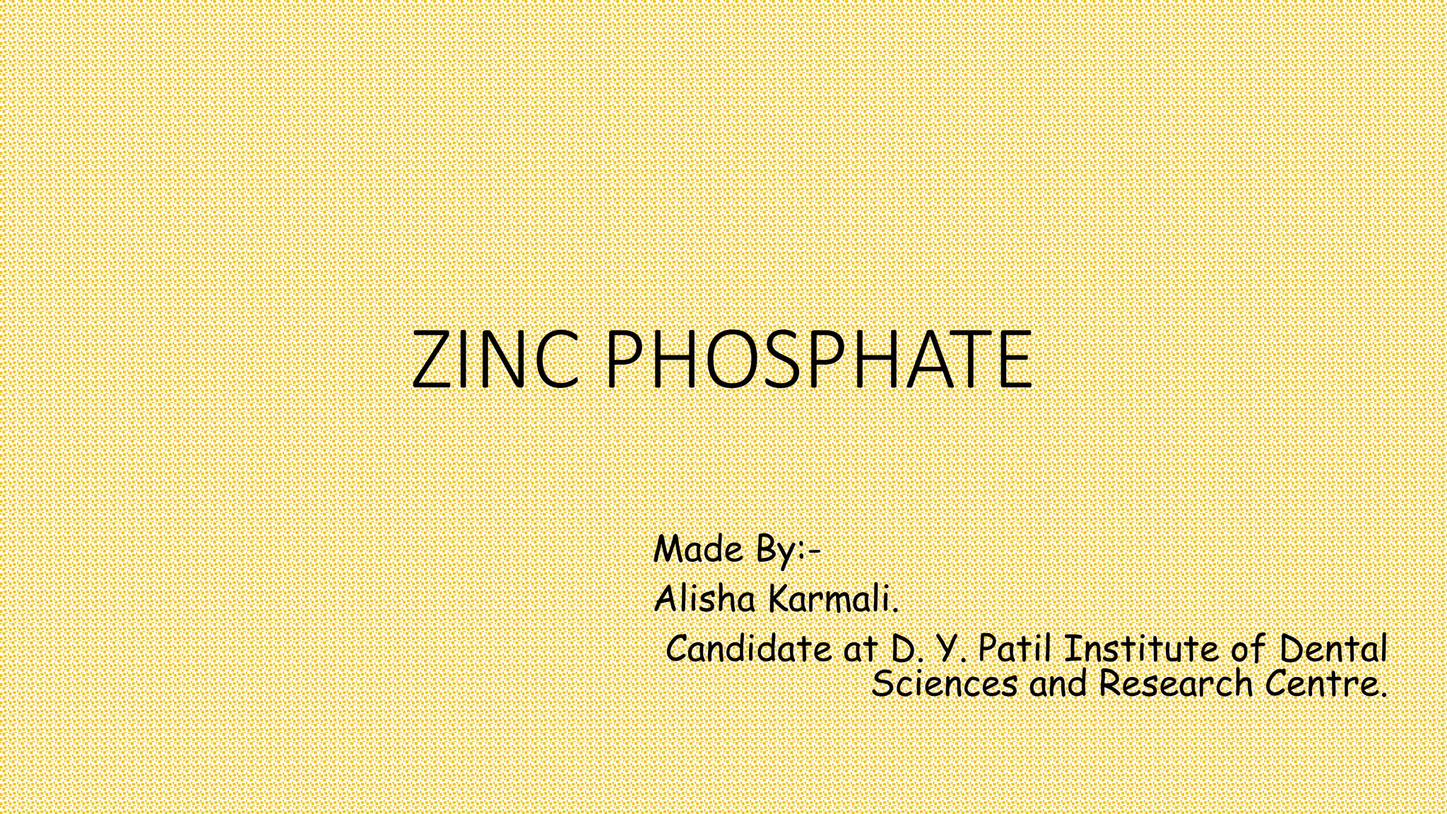 Zinc Phosphate Cement | PPTX